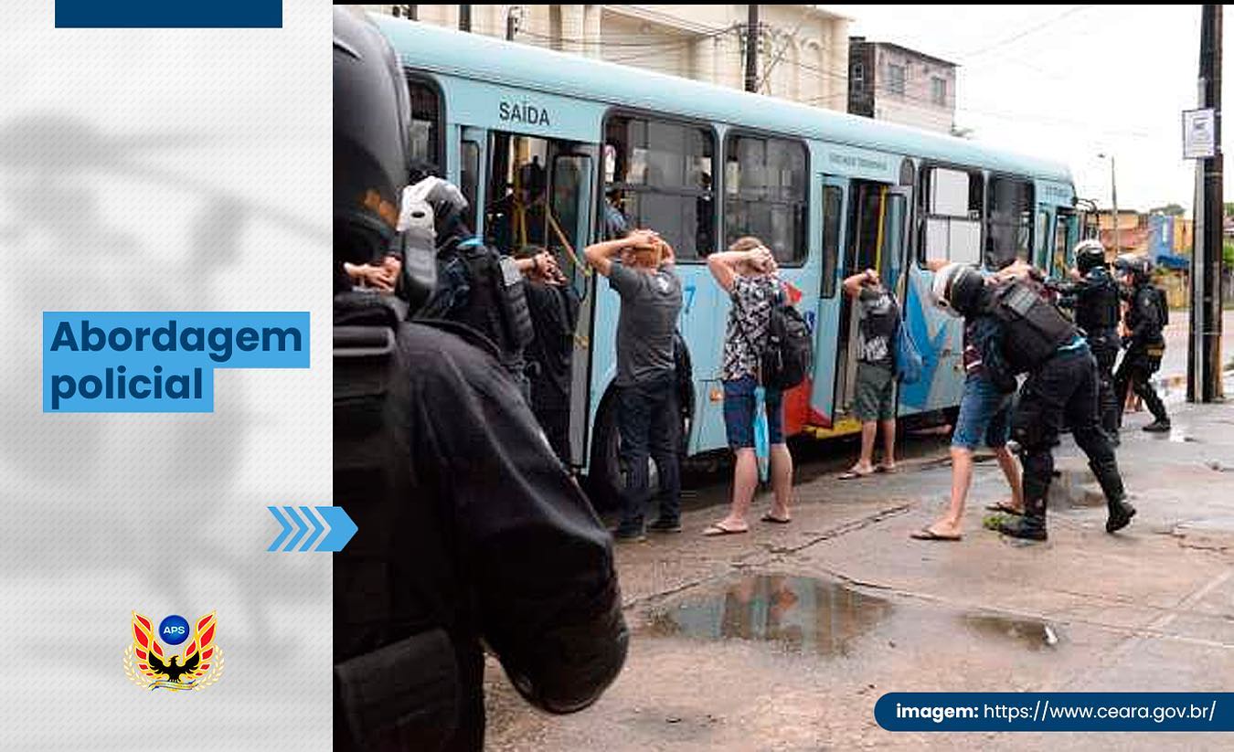 ABORDAGEM POLICIAL – APS