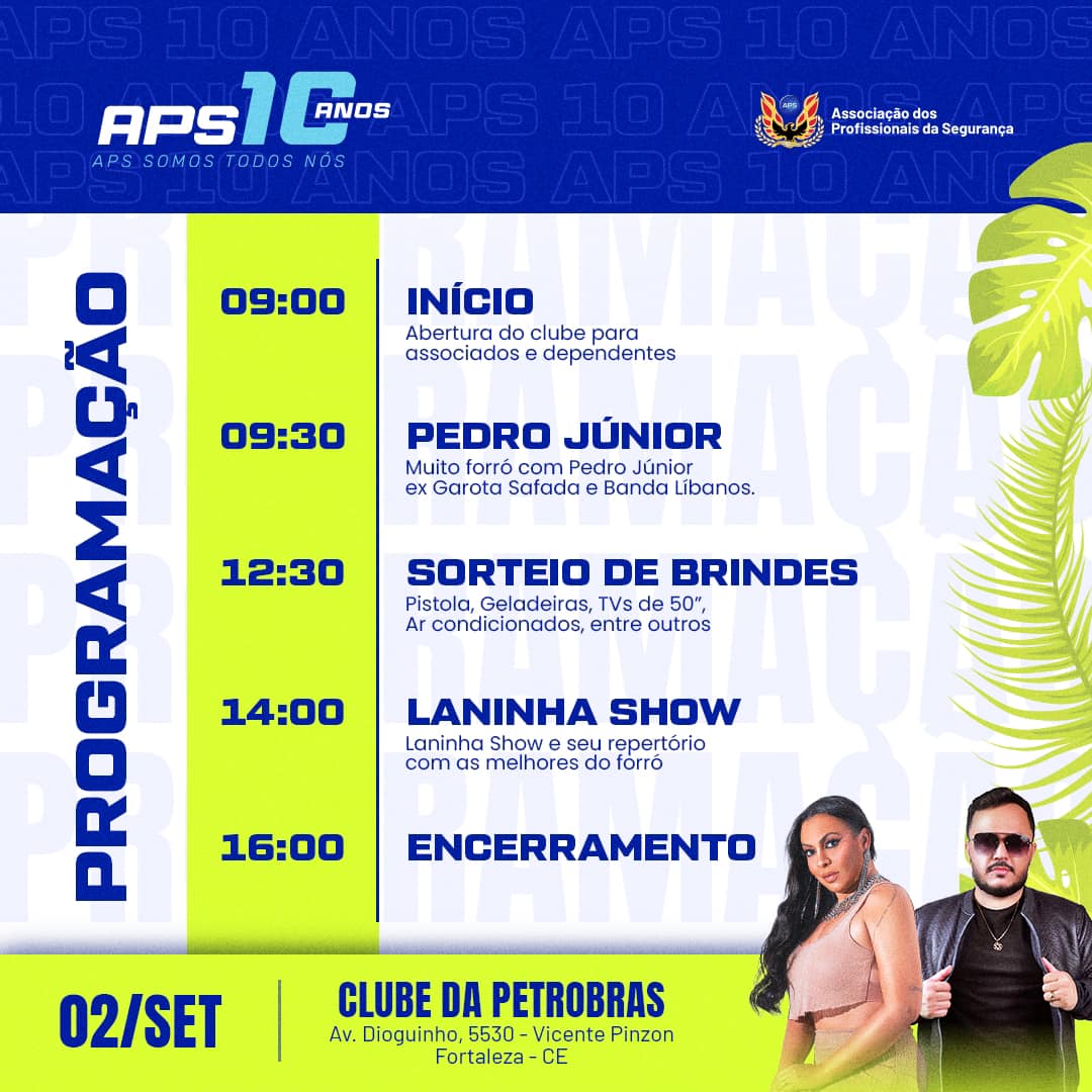 CONFIRA A PROGRAMAÇÃO DA FESTA APS 10 ANOS – APS